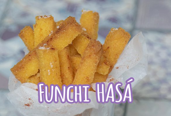 Funchi hasá - Antilliaanse maïsmeel / polenta frietjes - RECEPT
